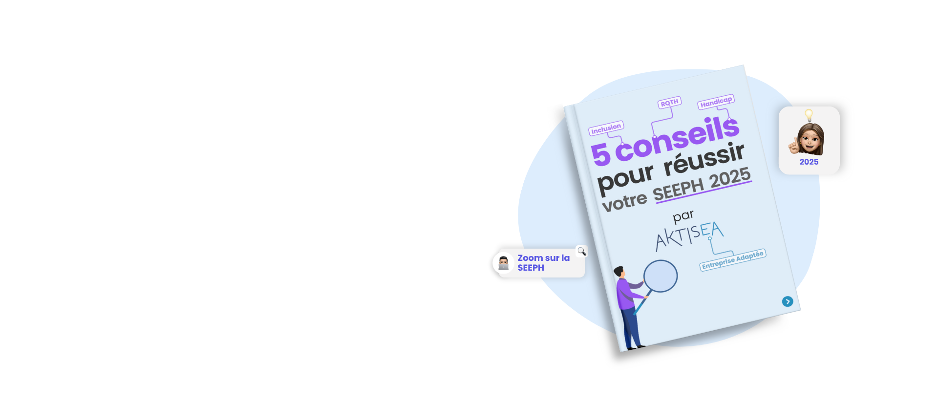 Semaine du handicap 2025 : 5 conseils pour réussir votre SEEPH | AKTISEA